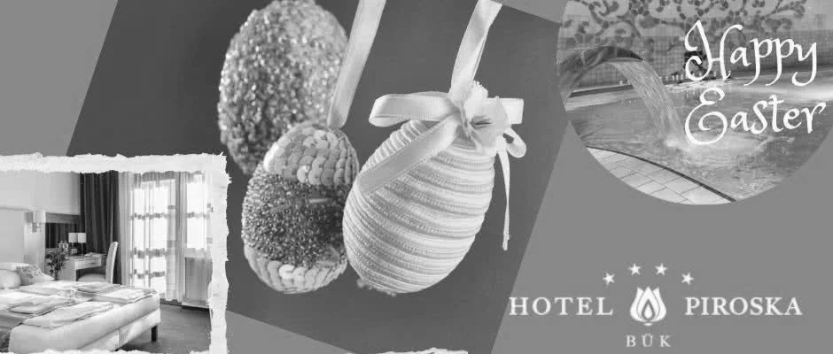 Húsvét (min. 1 éj) - A Hotel Piroska Bük, Bükfürdő akciós csomagajánlata